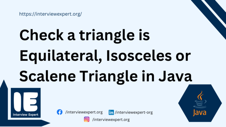 Check a triangle is Equilateral, Isosceles or Scalene in Java